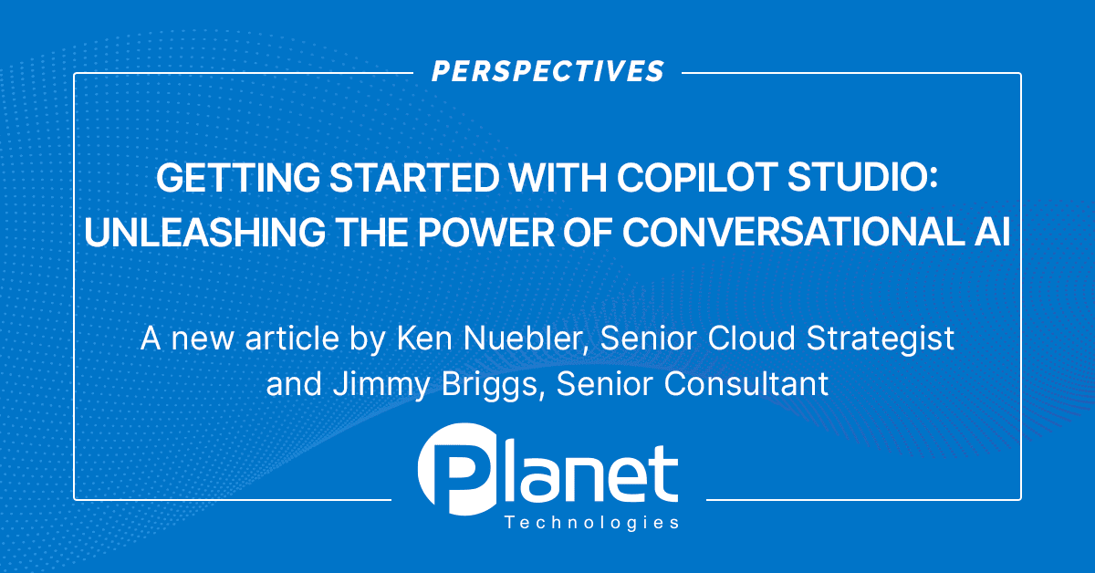 Getting Started with Copilot Studio: Unleashing the Power of ...